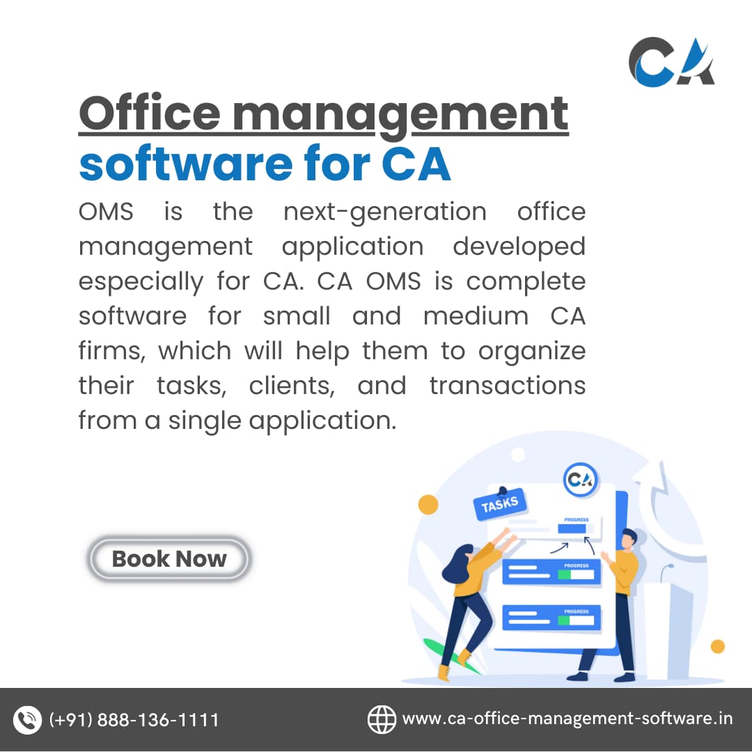 Office Management Software for CA: Elevating Practice Efficiency - CA-OMS
