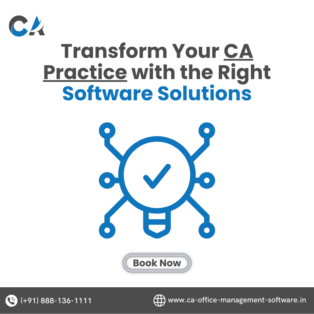 Transform Your CA Practice with the Right Software Solutions - CA-OMS